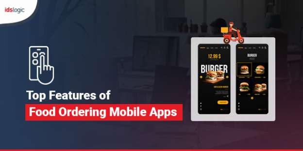 Must Have Features of Food Ordering Applications